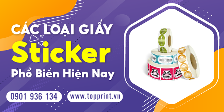 In Sticker Theo Yêu Cầu Giá Rẻ, Chất Lượng Tại TPHCM | Topprint.vn